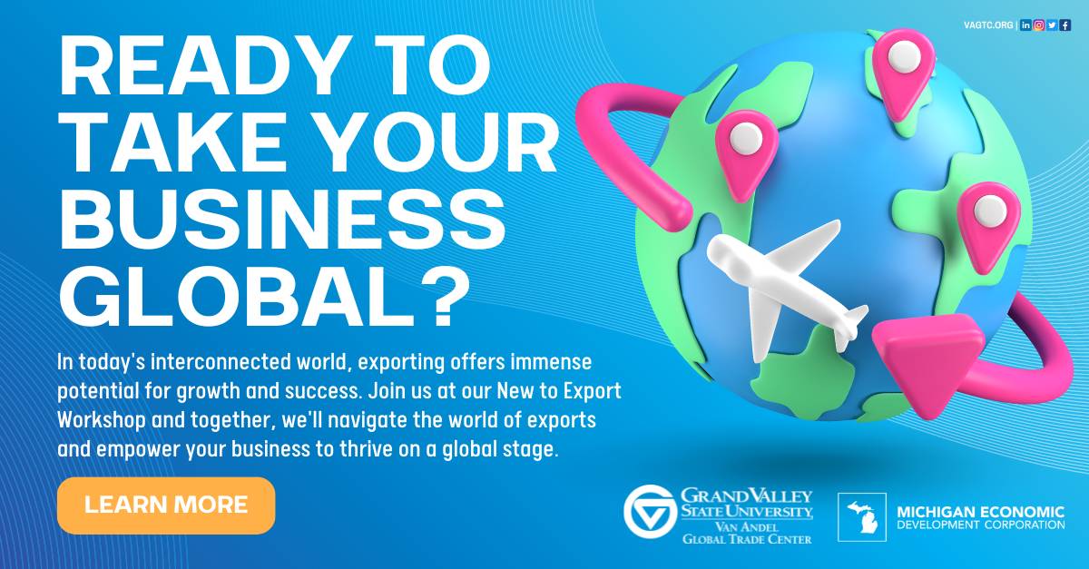 Van Andel Global Trade Center - Grand Valley State University